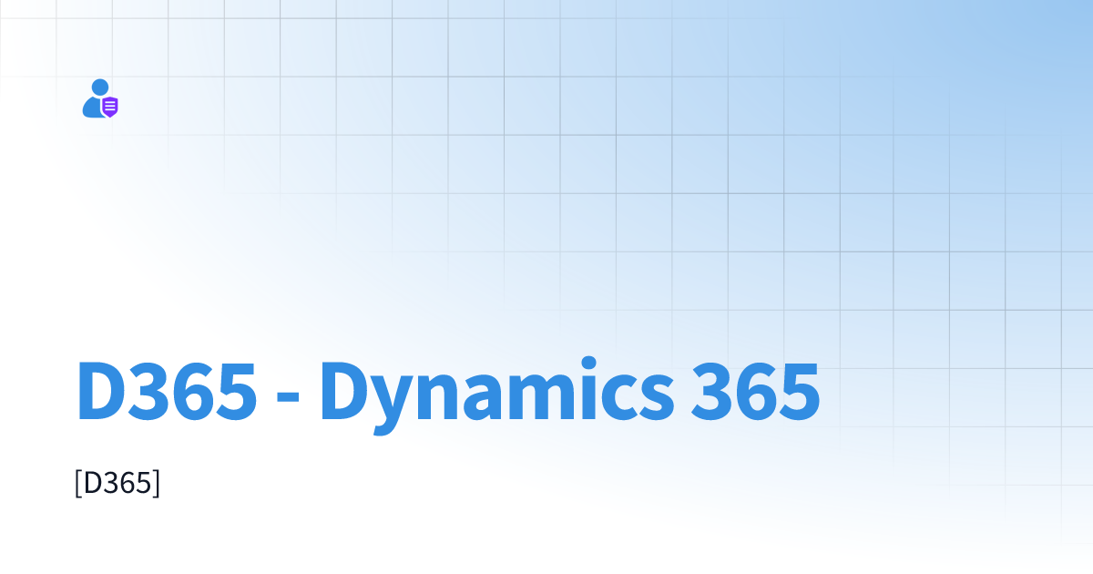 D365 - Dynamics 365 | Secure Contacts App (SCA)